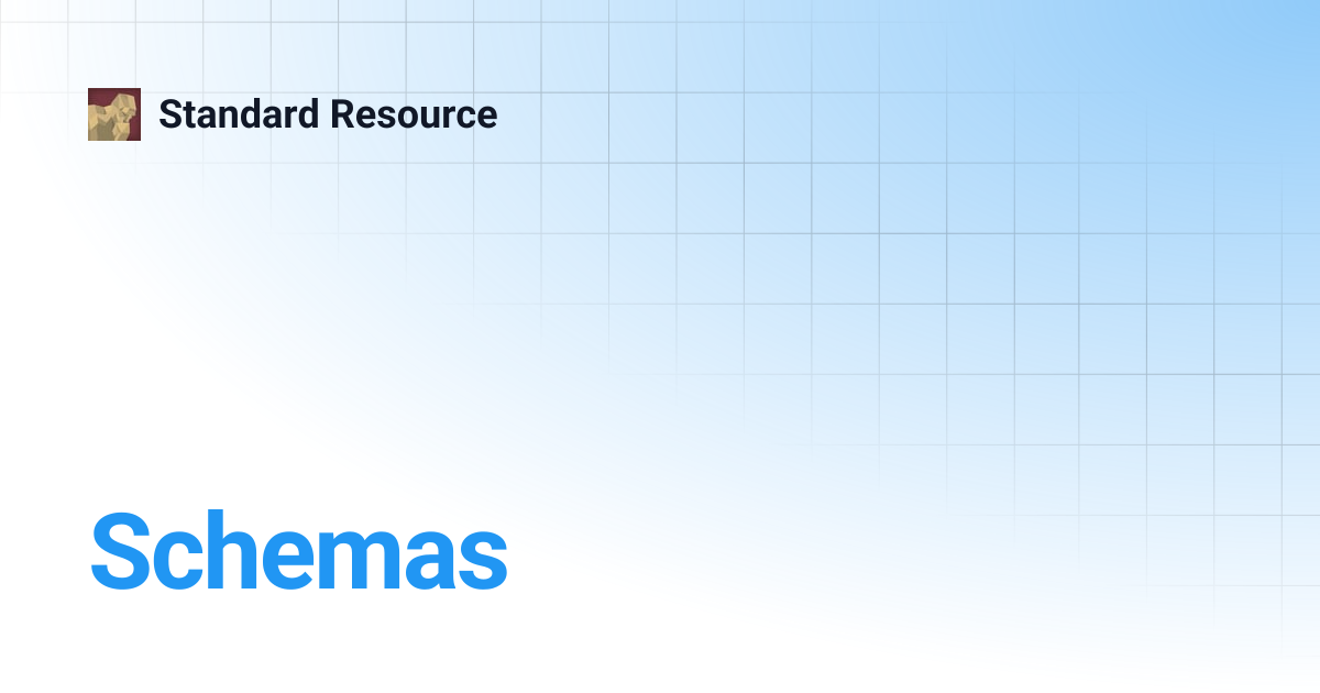 Schemas | Standard Resource